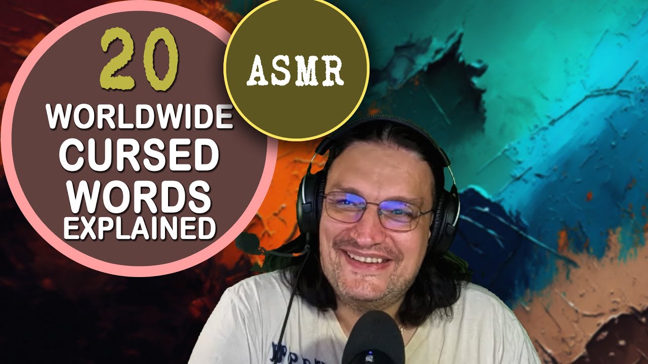 ASMR: A Global Cursing Tour | 20 DIRTY WORDS from Different Cultures ...