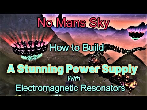 No Mans Sky, How to Build a Stunning Power Supply with Electromagnetic ...