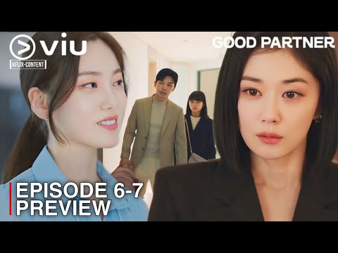 GOOD PARTNER | EPISODE 6-7 PREVIEW | Jang Na Ra | Nam Ji Hyun [INDO/ENG SUB]