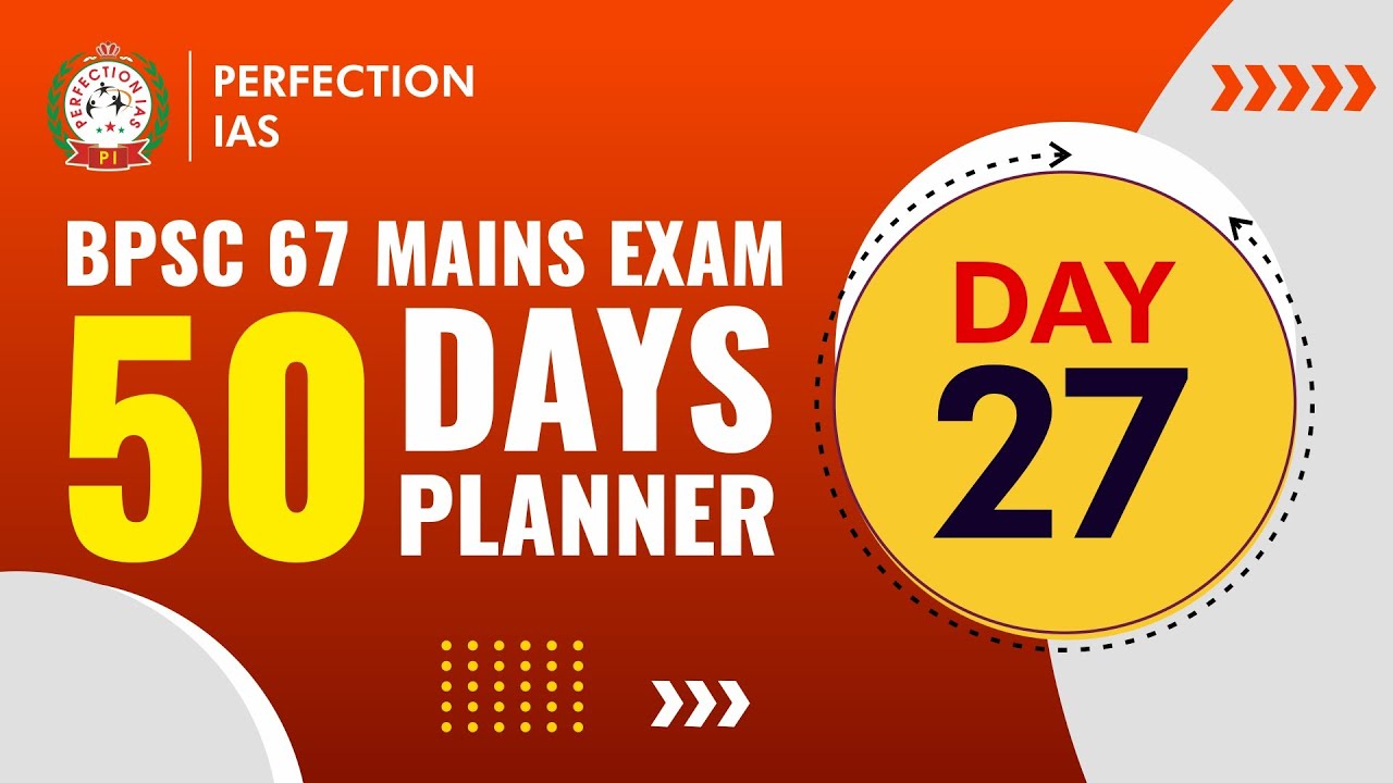 50 DAYS PLAN DAY 27 How To Prepare For BPSC Mains How Can I Prepare 50 DAYS PLAN DAY 27 How To Prepare For BPSC Mains How Can I Prepare