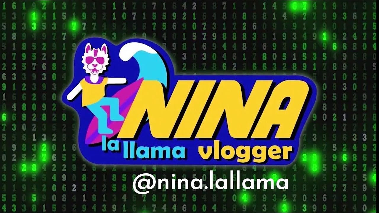 Trailer Nina, la llama vlogger - YouTube