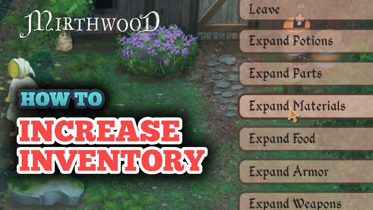 How to Increase Inventory Space in Mirthwood - YouTube