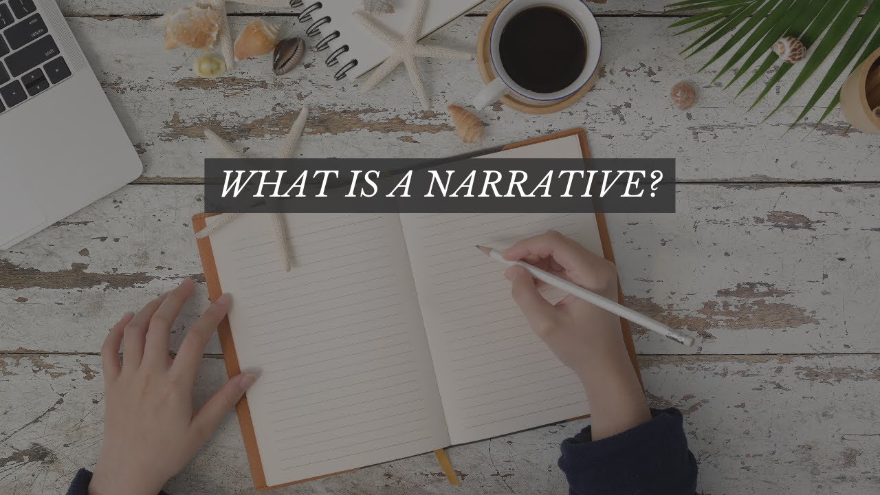 What is a Narrative? - YouTube