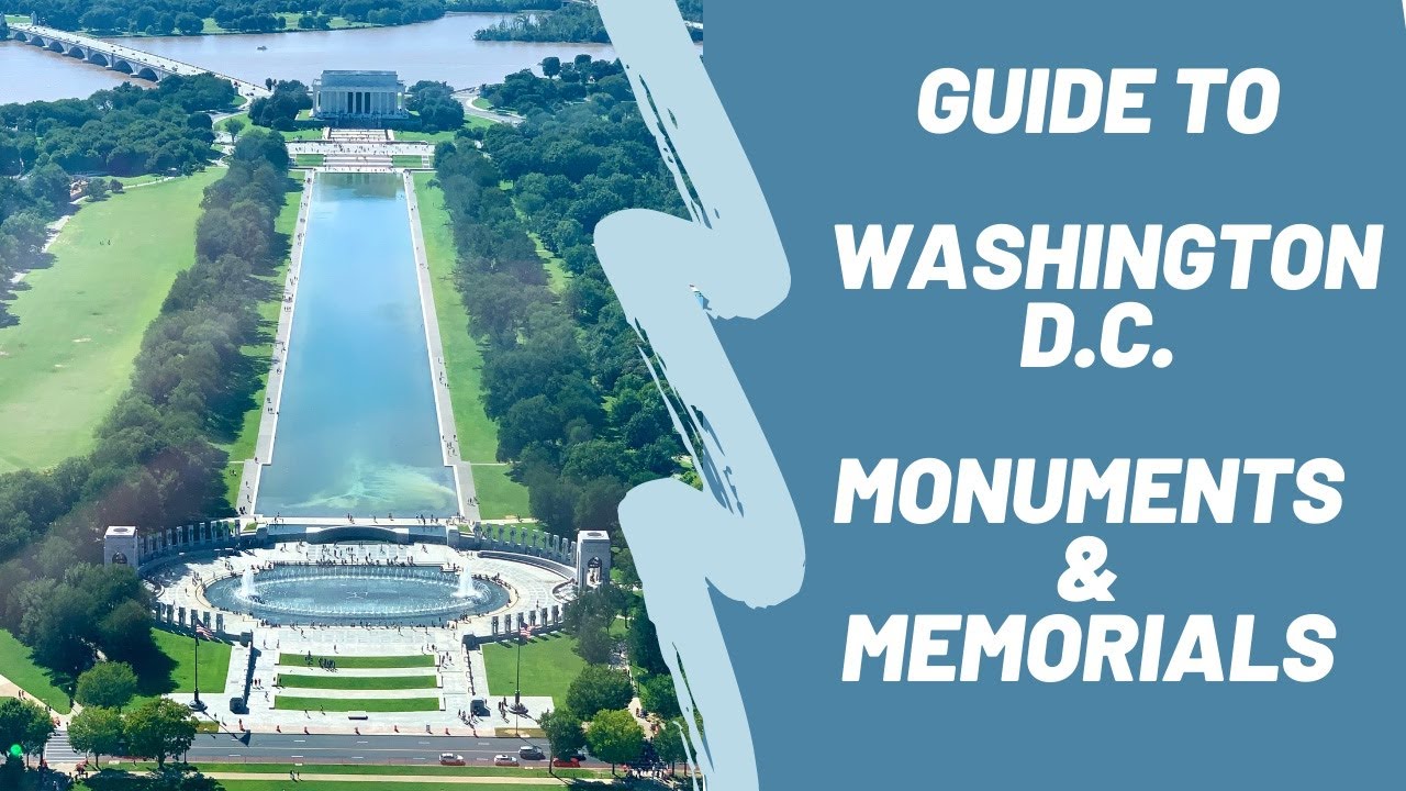 Guide to Washington D.C. Monuments and Memorials - YouTube