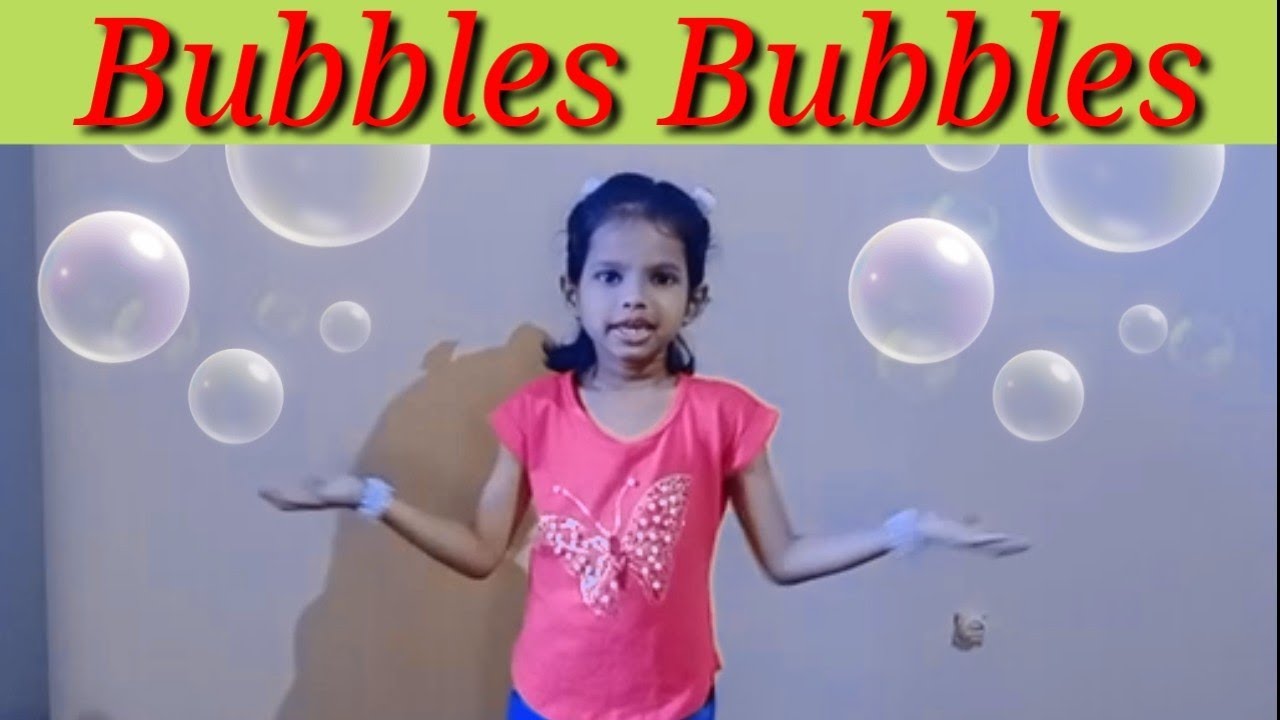 #Bubbles Bubbles rhyme, Action nursery rhyme, Bubbles rhyme - YouTube