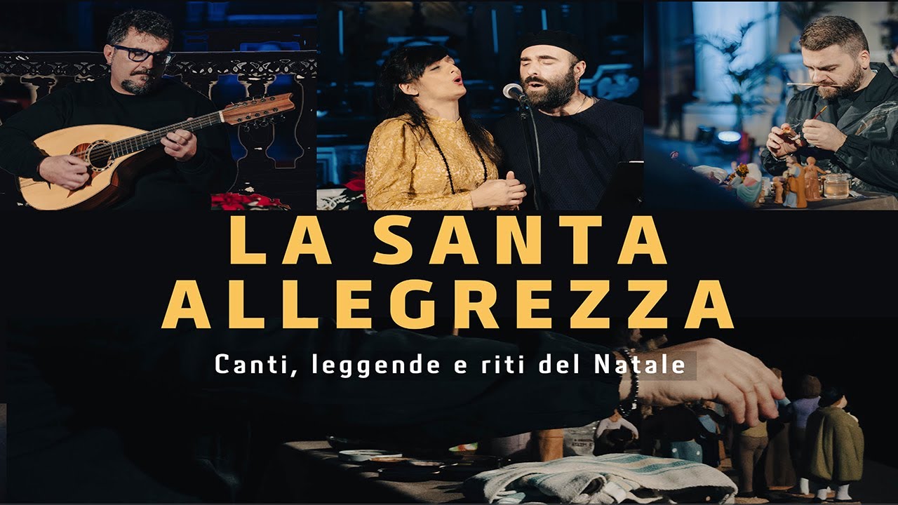 La Santa Allegrezza di Enza Pagliara e Dario Muci, con Gianluca Longo e ...