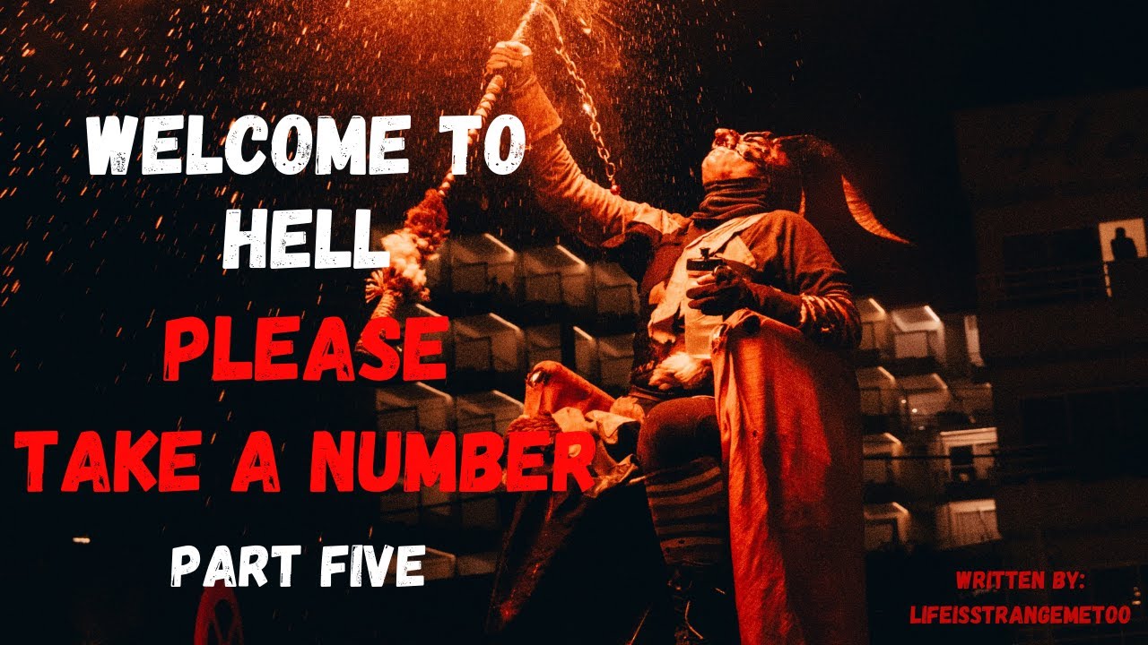 Hell Creeypasta | Welcome to Hell Part Five | Nosleep Scary Story ...