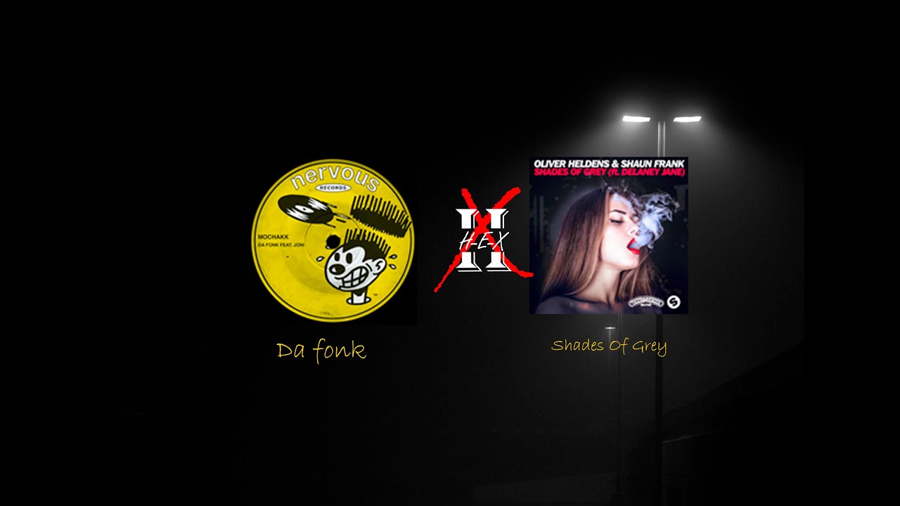 Da Fonk vs Shades Of Grey (H3X mashup) - YouTube