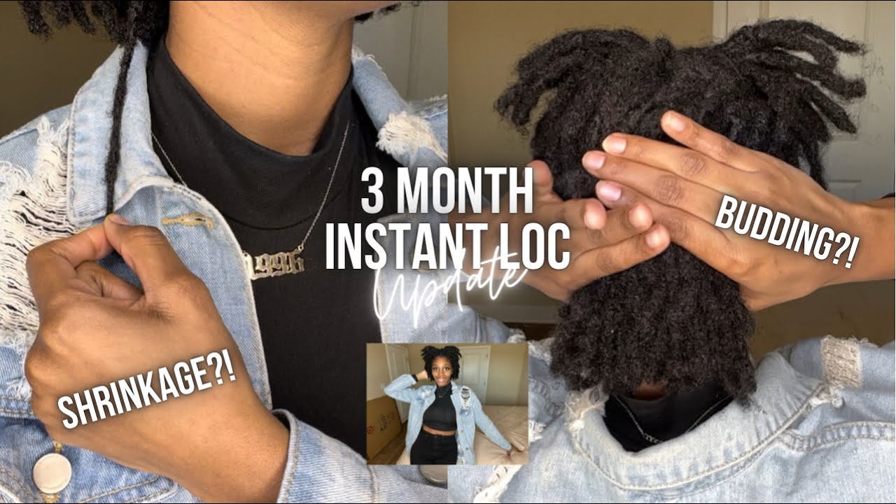 3 MONTH INSTANT LOC UPDATE | SHORT INSTANT LOCS JOURNEY (BUDDING ...