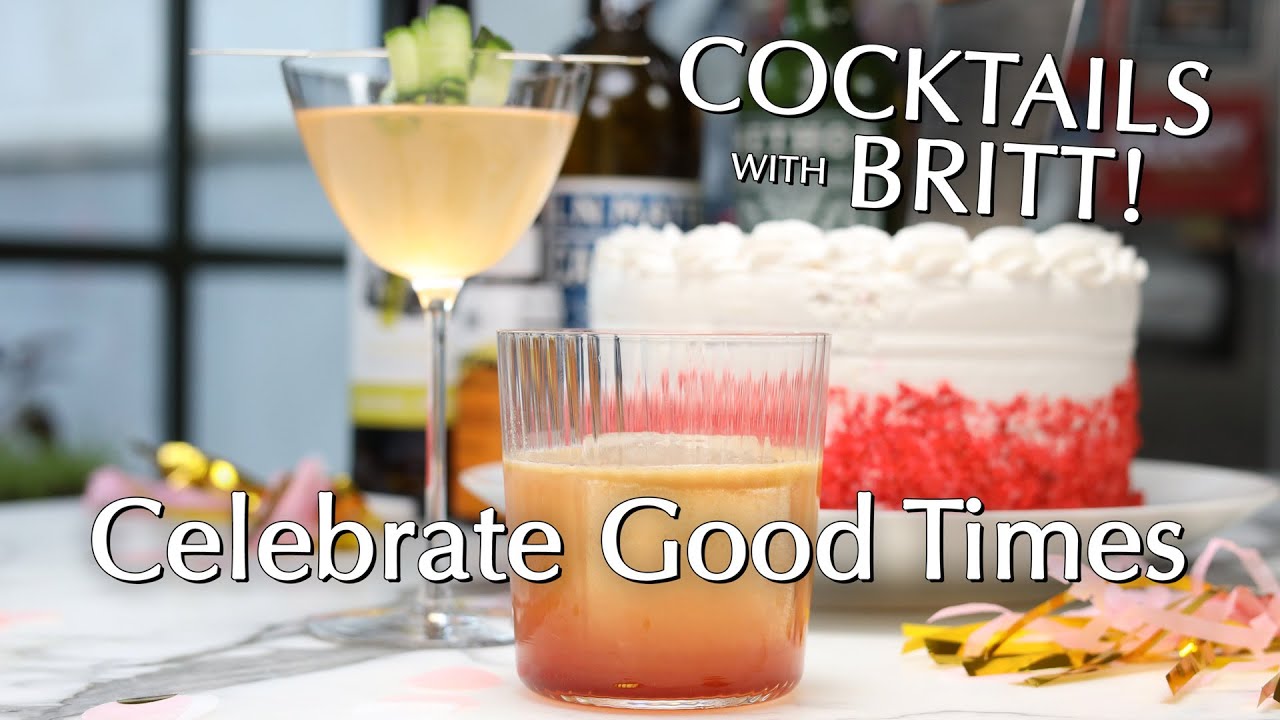 Celebrate Good Times: Cocktails with Britt! ~ Dinner Party Tonight ...