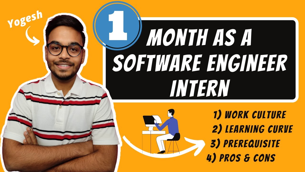 1 Month Experience as a SDE Intern | Work Culture | Prerequisites ...