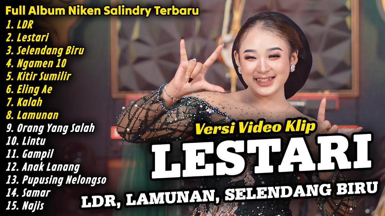 FEULL ALBUM LESTARI NIKEN SALINDRY LDR LAMUNAN SELENDANG BIRU TERBARU 2024 - YouTube