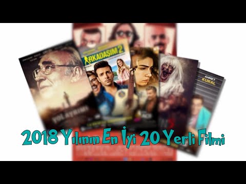 2018'İN EN İYİ 20 TÜRK FİLMİ