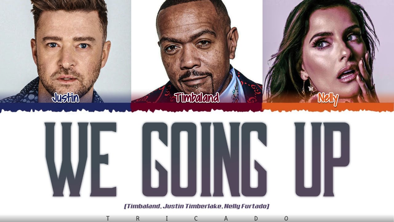 Timbaland, Justin Timberlake, Nelly Furtado - We Going Up (Color Coded ...