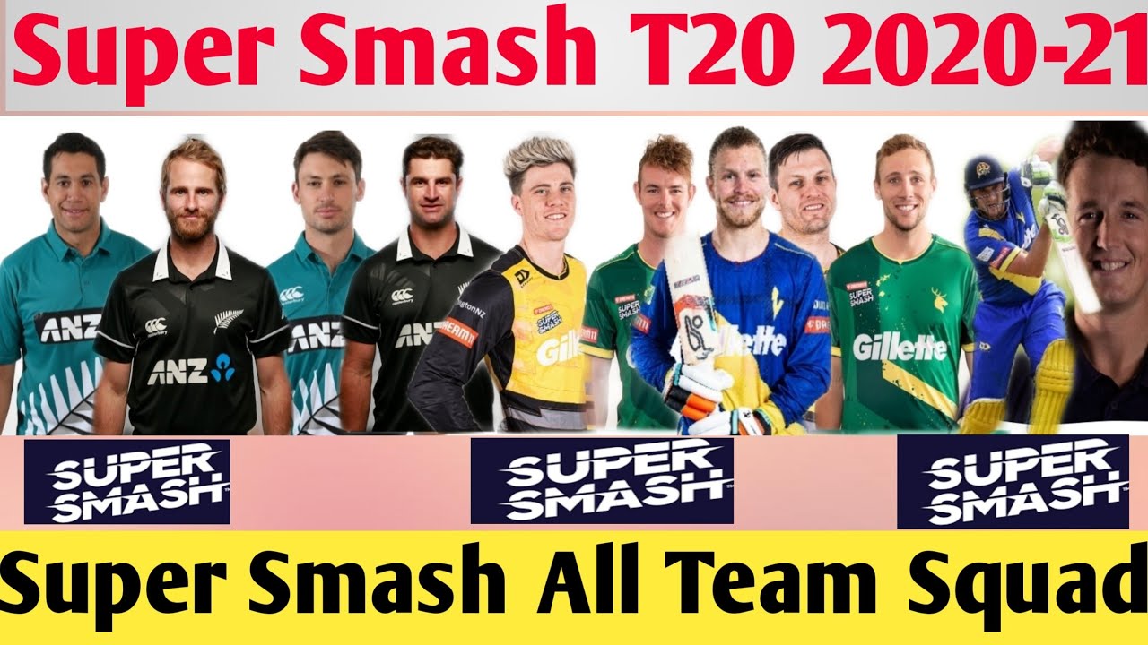 super smash 2020-21 squad || super smash squad 2020-21 || super smash ...