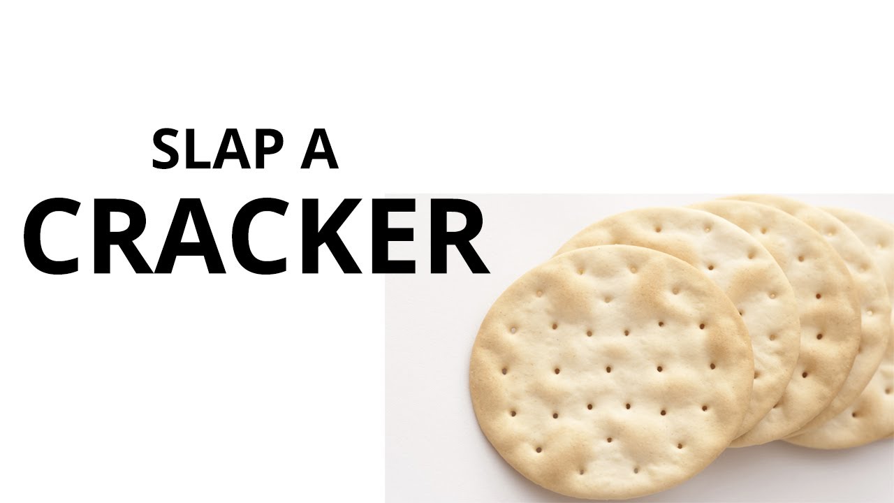 Slap A Cracker | #50 - YouTube