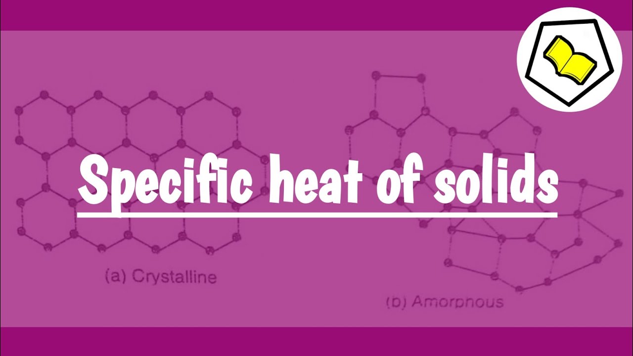 Specific heat of solids. - YouTube