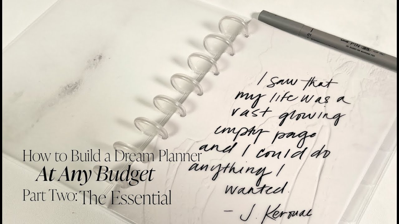 How To Build A Dream Planner At Any Budget: The Essential | Cloth ...