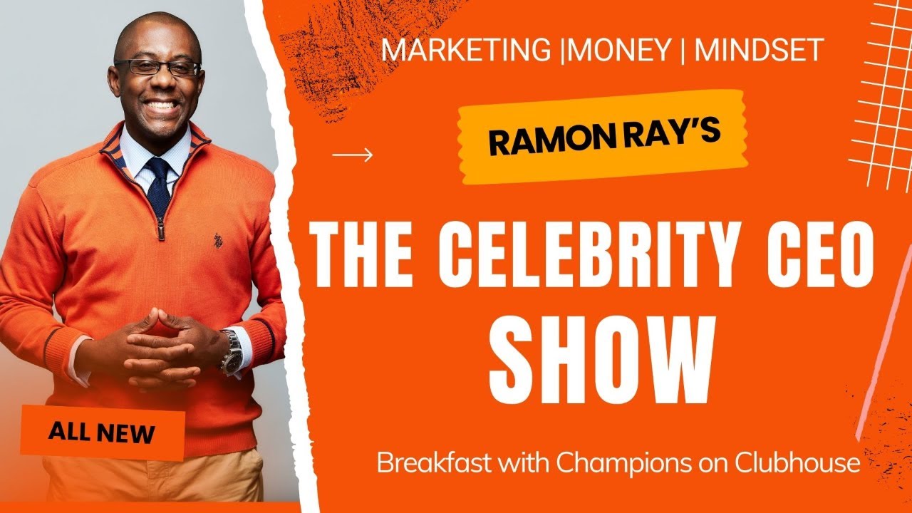 The Celebrity CEO Show™ - LIVE with Ramon and friends - YouTube