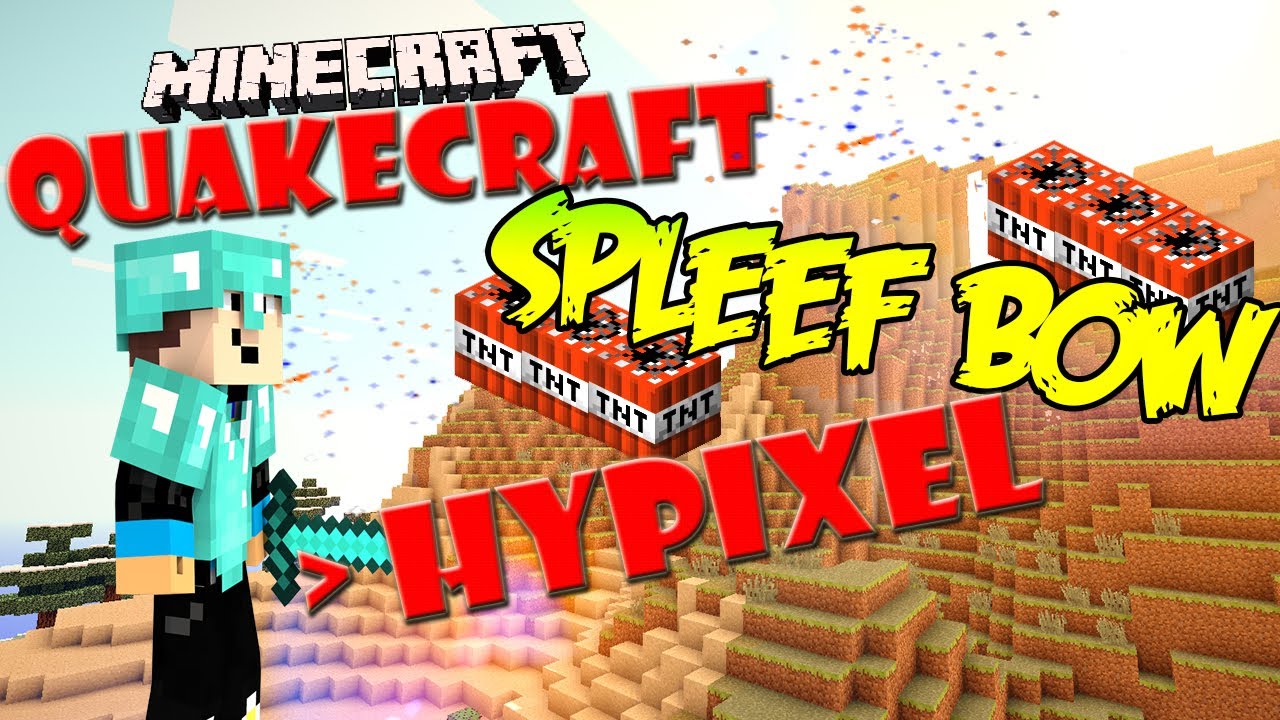 Minecraft: QUAKECRAFT + SPLEEF BOW von HyPixel *__* - YouTube