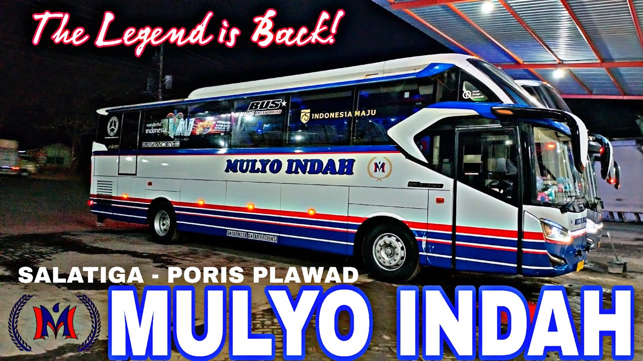 PART 1 : MULYO INDAH, THE LEGEND IS BACK! || Tips Perjalanan Murah Dari ...