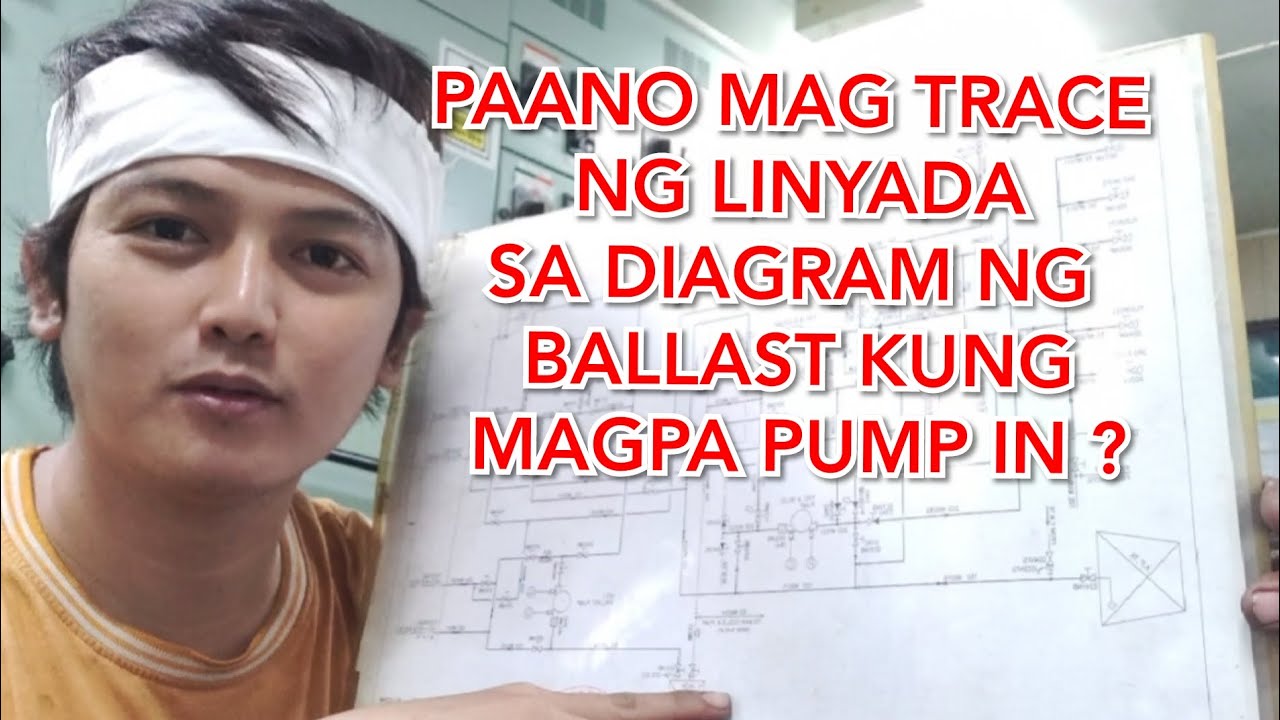 BALLAST TRACING LINE SA DIAGRAM | PUMP IN| - YouTube