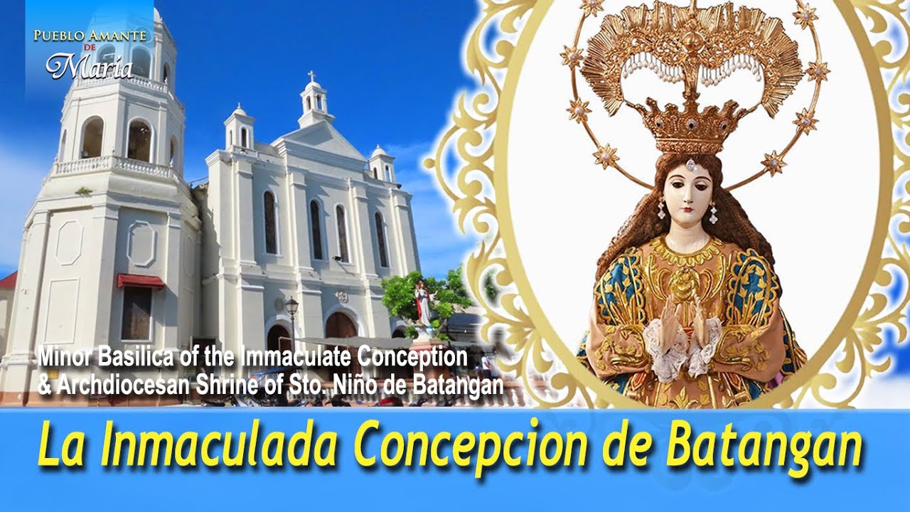 La Inmaculada Concepcion de Batangan - YouTube
