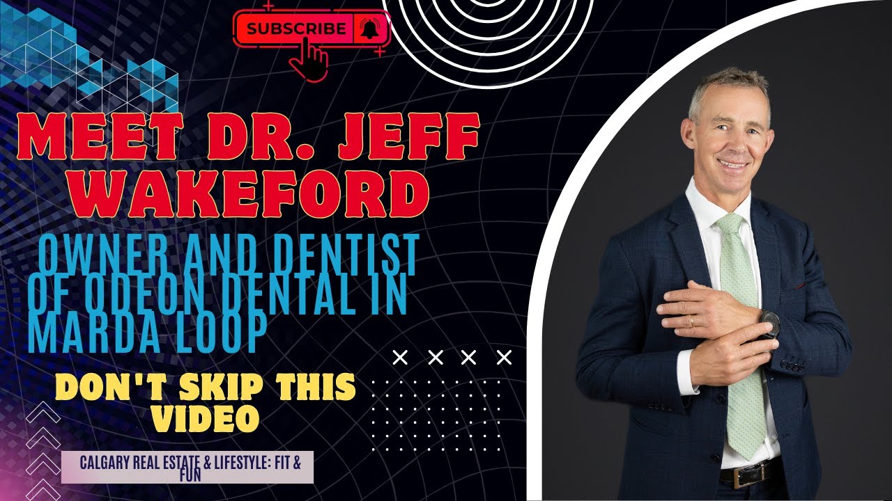 Meet Dr. Jeff Wakeford, Owner and Dentist of Odeon Dental in Marda Loop ...