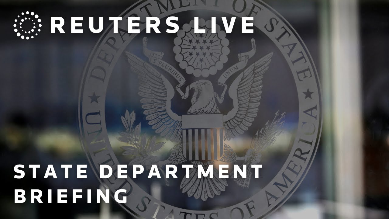 LIVE: State Department briefing - YouTube