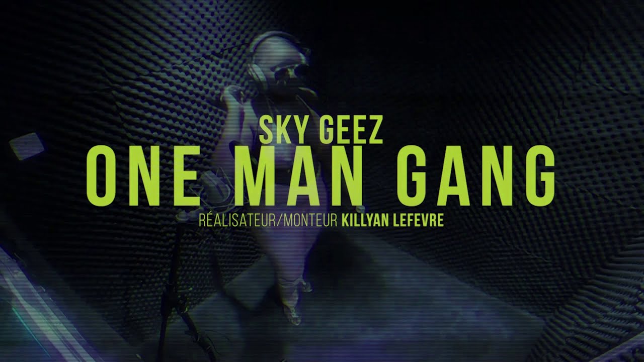 SKY GEEZ - ONE MAN GANG ( FREEZSTYLE 1) - YouTube