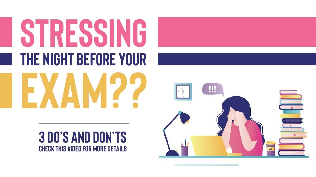 What To Do The Night Before Your Exam - YouTube