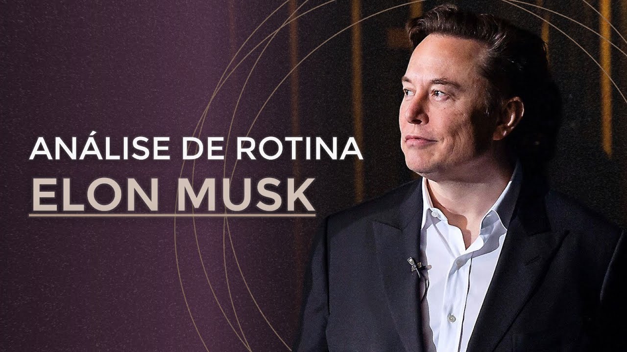 A Curiosa ROTINA PRODUTIVA de Elon Musk - Análise de rotina - YouTube