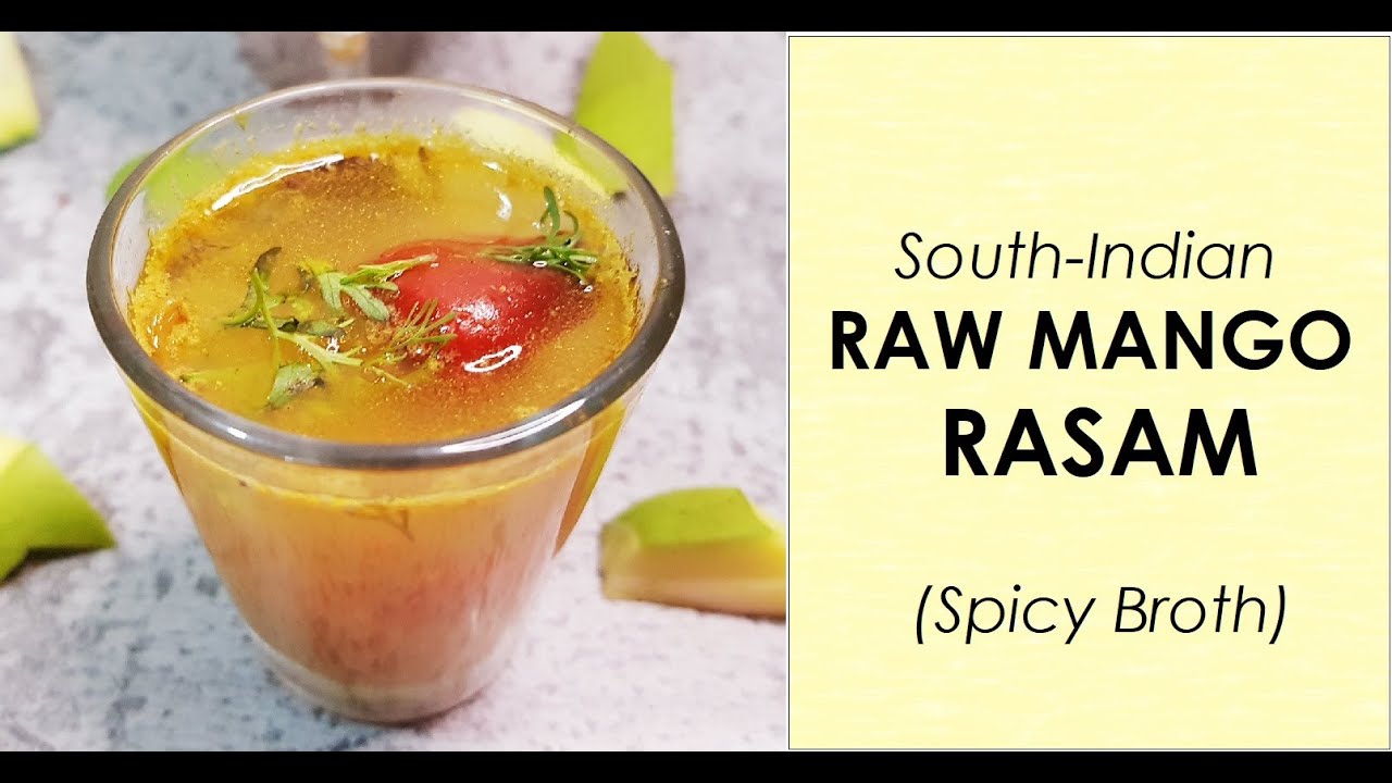 Raw Mango Rasam Recipe | மாங்காய் ரசம் | Foodomania #201 - YouTube