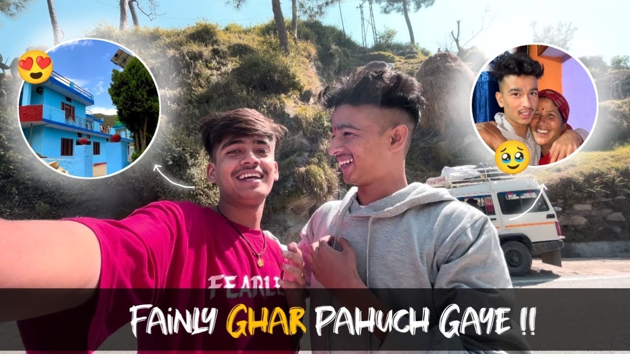 FINALLY GHAR PAHUCH GYE!! ️😍itne time baad😭Sagarsamratvlog#uttarakhand ...