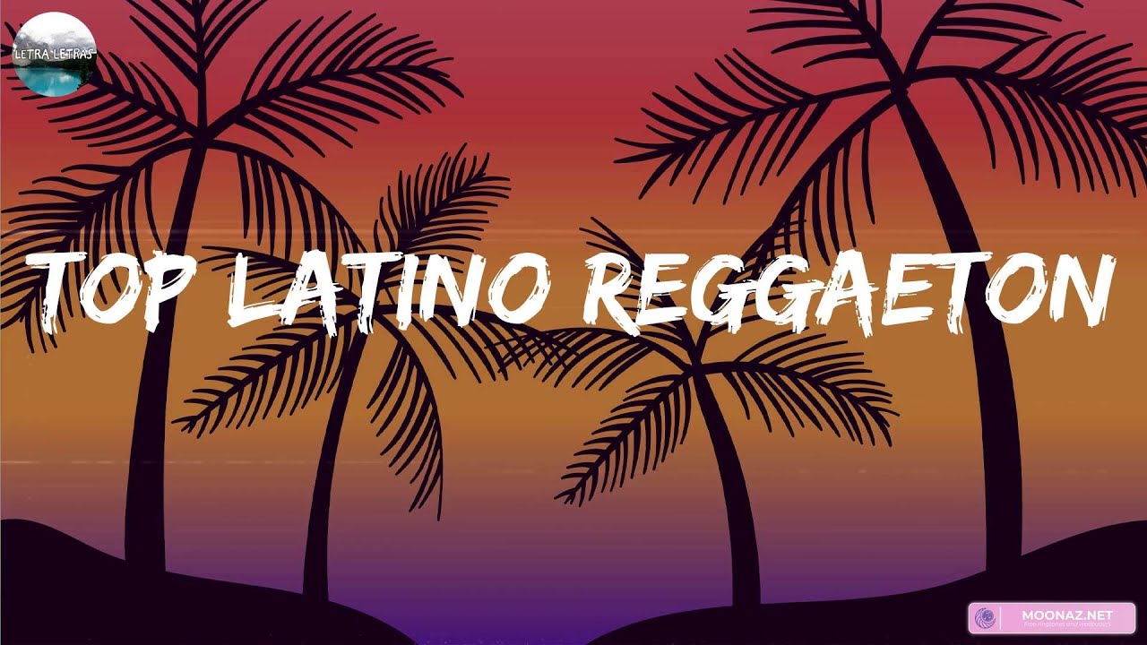 TOP LATINO REGGAETON MIX ⚡ Las Mejores Canciones Actuales 2024 - YouTube
