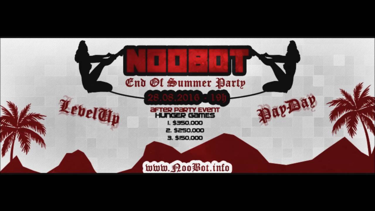 NooBot RolePlay - End of Summer Party 2016 - YouTube