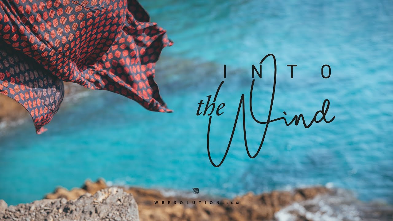 Into the wind - YouTube