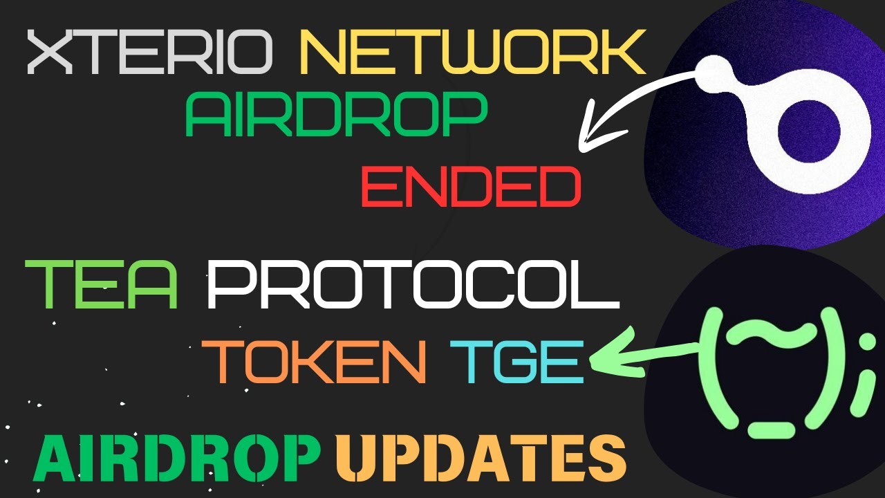 Xterio Airdrop -- Ended 🚀|| Tea Airdrop -- TGE 💎|| $GLS Airdrop ...
