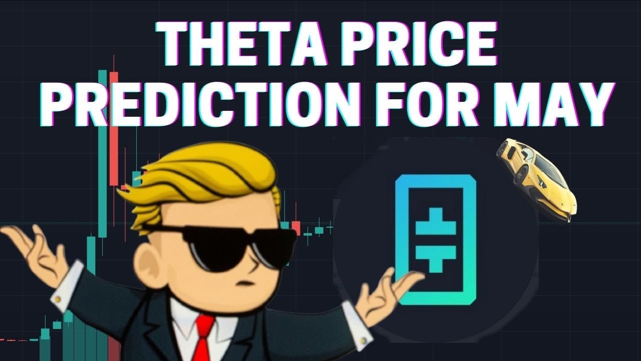 THETA TOKEN PRICE PREDICTION FOR MAY (BUY HERE?) - YouTube