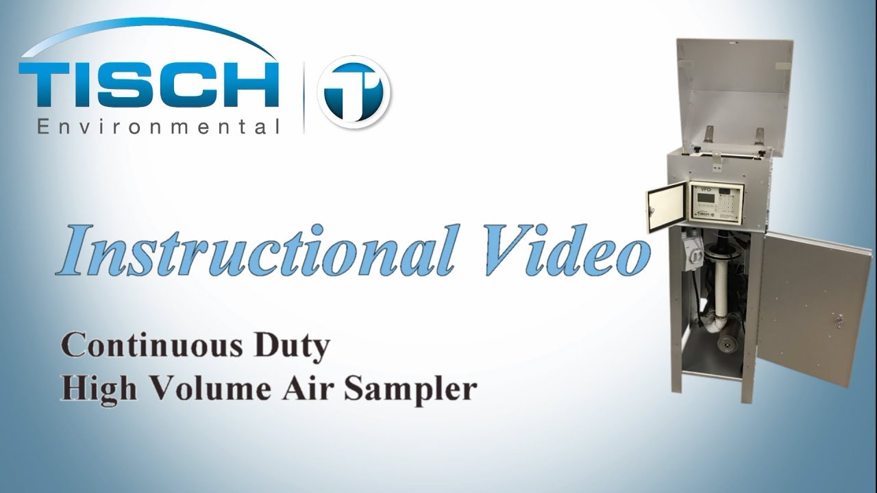 Continuous Duty High Volume Air Sampler - YouTube