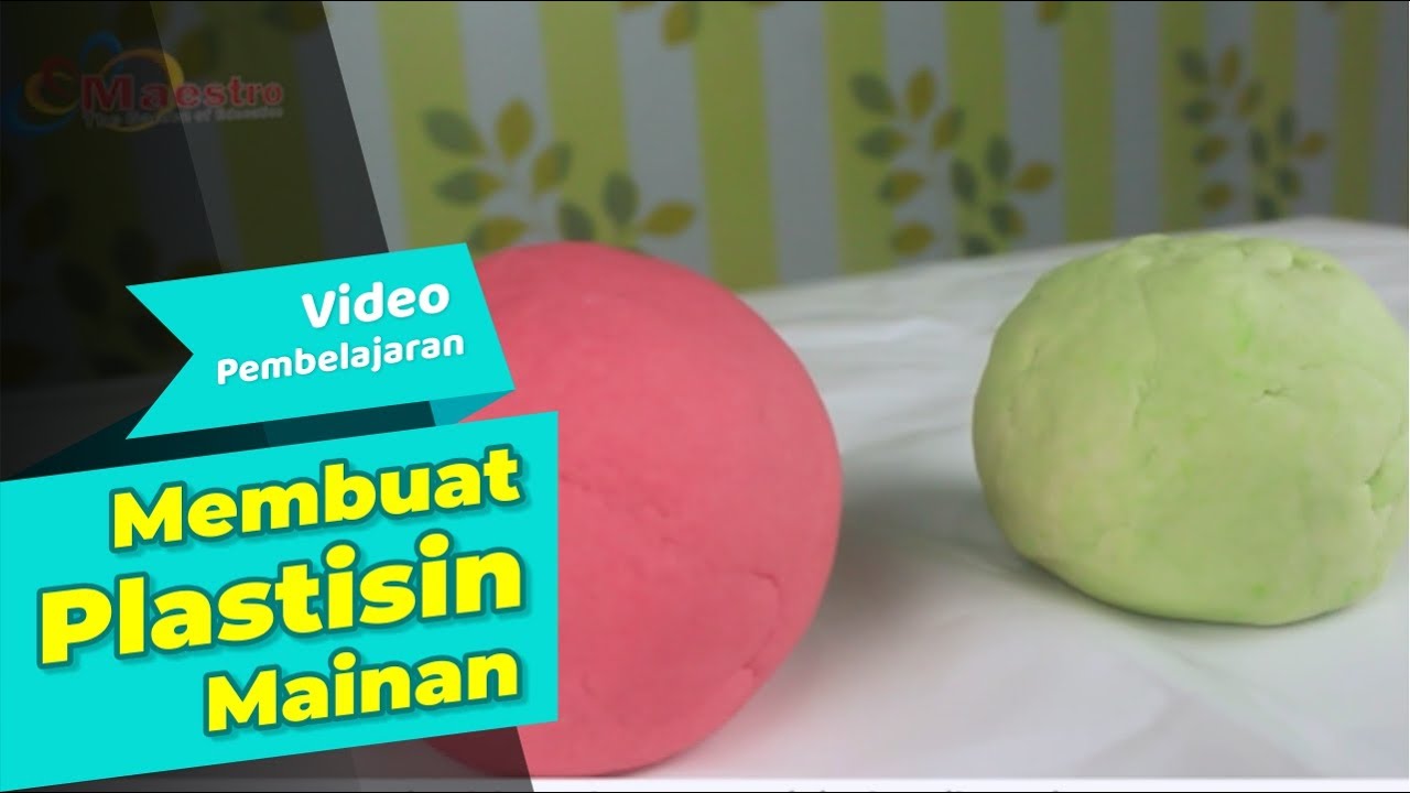 Membuat Plastisin Mainan - YouTube