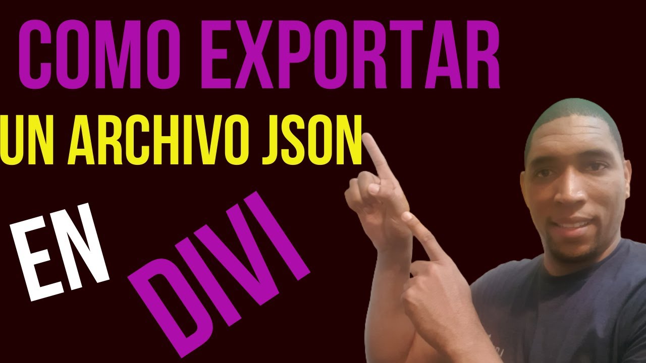 COMO EXPORTAR E IMPORTAR UN JSON EN DIVI - HAZLO APRENDIENDO - YouTube