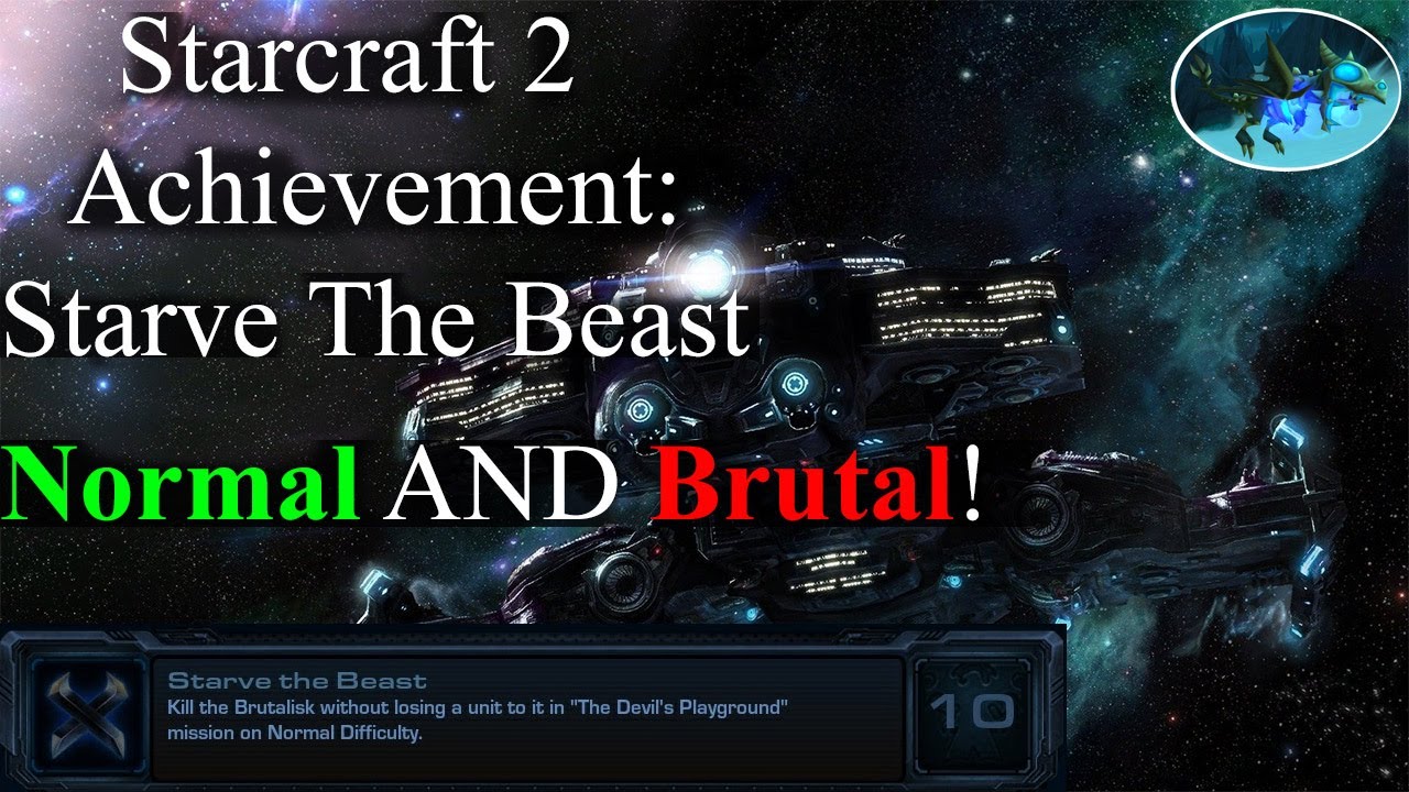 Starve The Beast Achievement - Normal & Brutal Guide With Commentary ...