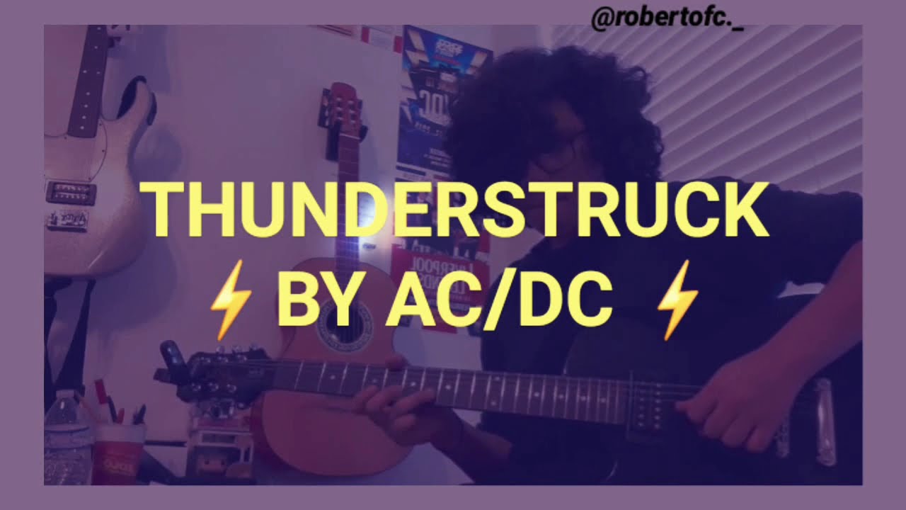 Thunderstruck by AC/DC Guitar Cover - YouTube