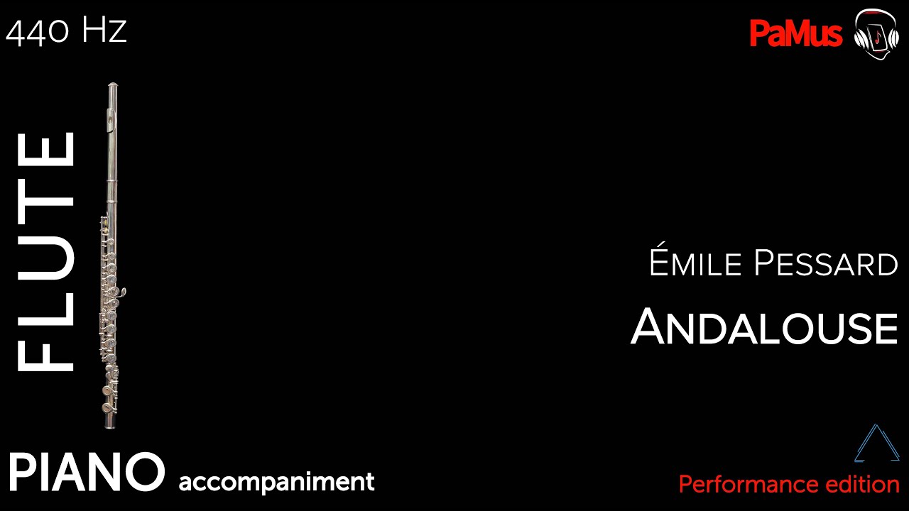 Emile Pessard: Andalouse for Flute - Piano accompaniment 440Hz - YouTube