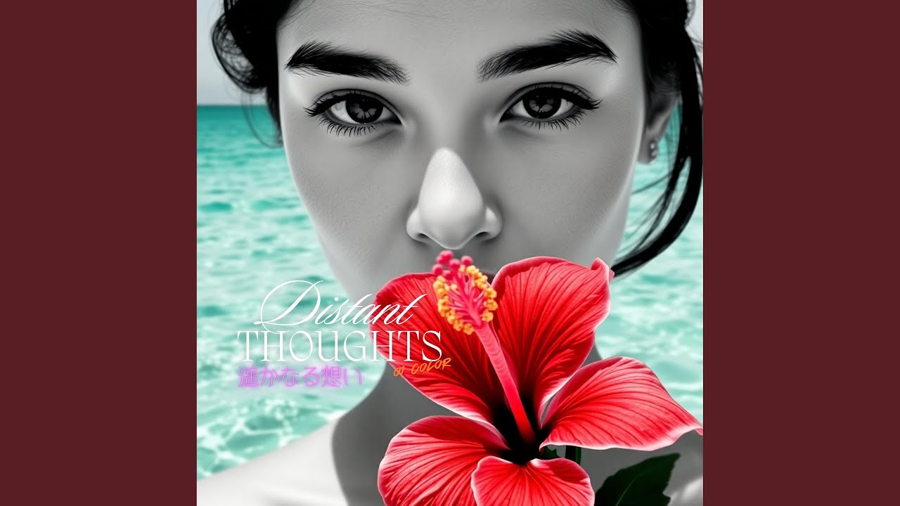 Distant Thoughts 遥かなる想い - YouTube