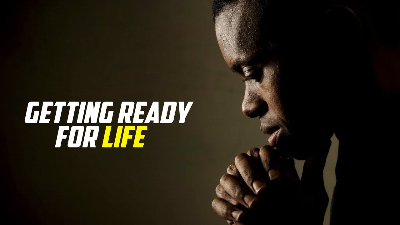 Getting Ready for Life - Motivational Speech - YouTube