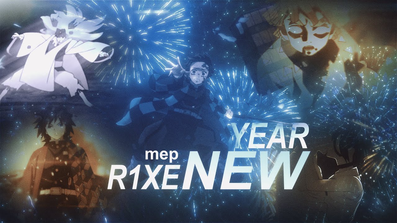 R1XE NEW YEAR MEP - ANIME MIX 2025 - YouTube