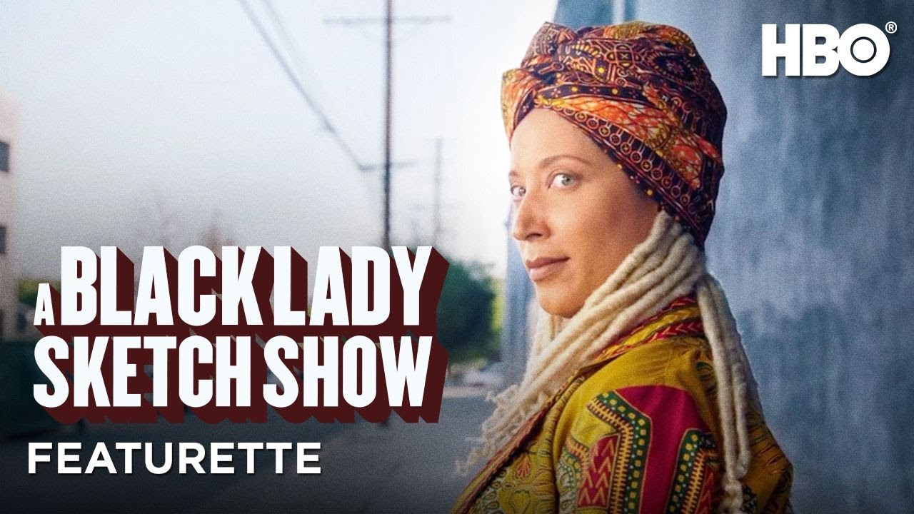 A Black Lady Sketch Show: Meet the Character with Robin Thede (Dr ...