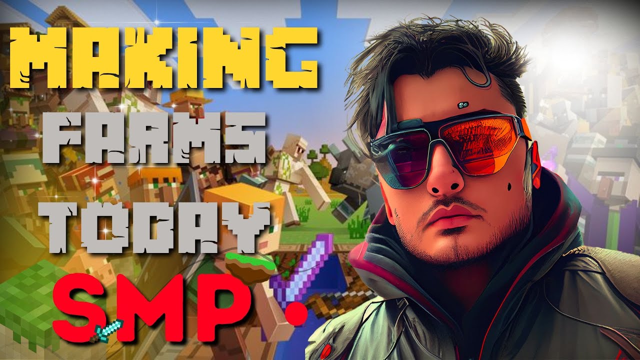 MAKING FARMS TODAY New Minecraft SMP Adventure! 🚀 #Live #MinecraftSMP ...